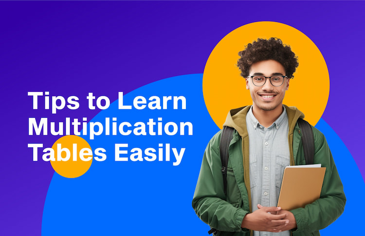 Top 10 Tips to Learn Multiplication Tables Effectively